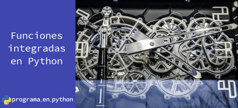 Funciones integradas en Python