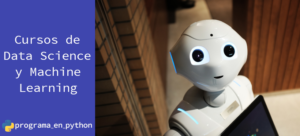 Los 10 mejores cursos de data science y machine learning de 2025